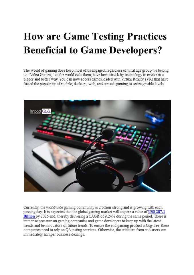 PPT – How are Game Testing Practices Beneficial to Game Developers ...