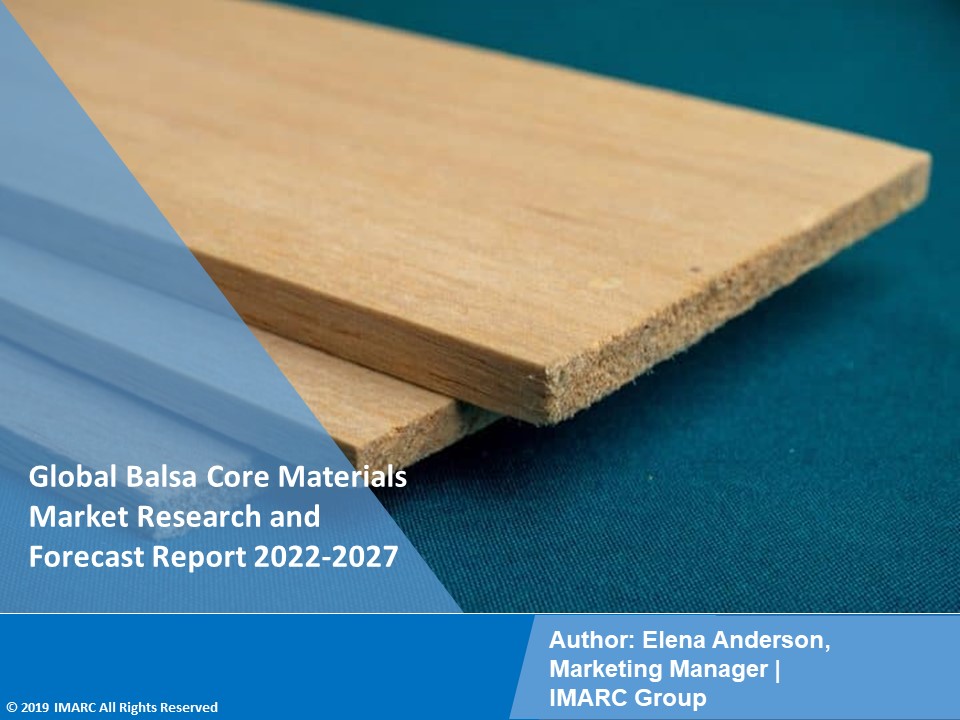 PPT – Balsa Core Materials Market Trends Report 2022-2027 PowerPoint ...