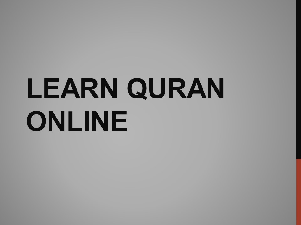 PPT – Learn Quran Online in USA - Learn Quran, Arabic & Islamic Studies Online PowerPoint ...