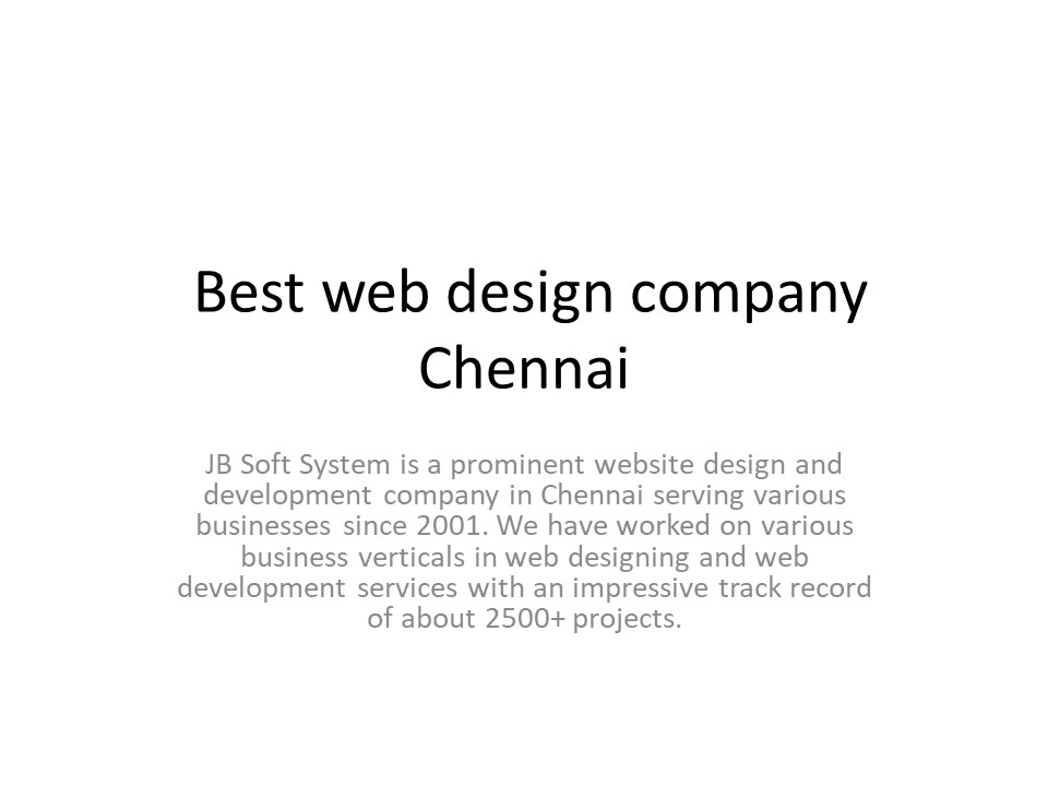 PPT Best Web Design Company Chennai 1 PowerPoint Presentation ppt-best-web-design-company-chennai-1-powerpoint-presentation