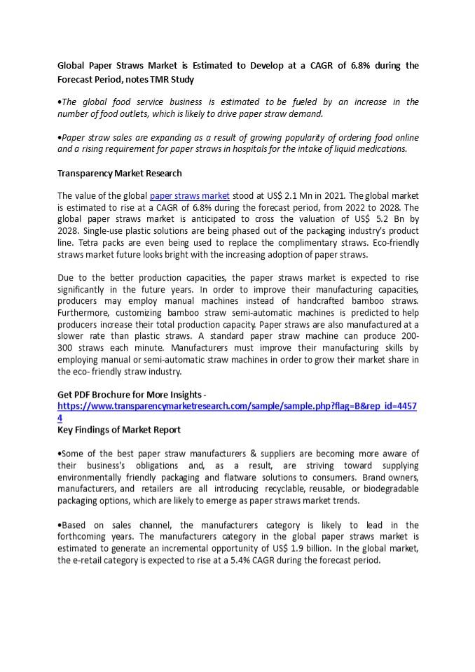 Paper Straws Market is Estimated to Develop at a CAGR of 6.8% during ...