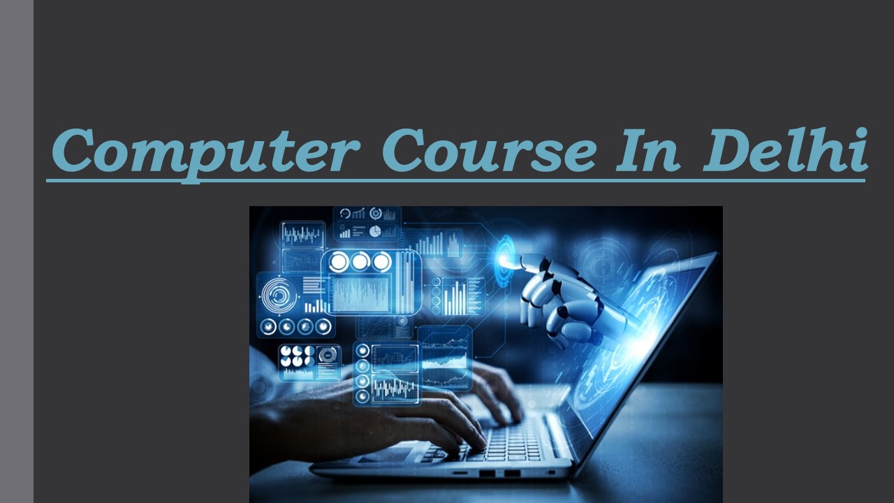 PPT – Computer Course In Delhi (1) PowerPoint presentation | free to ...