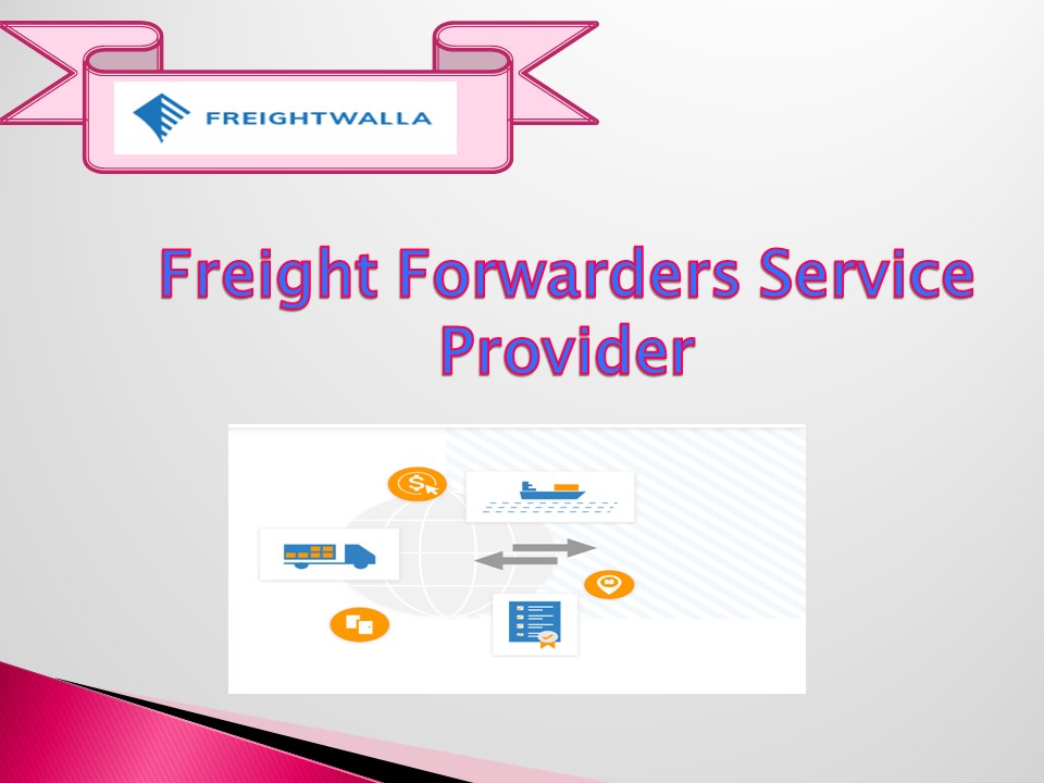 Freight Forwarders Service Provider presentation | free to download