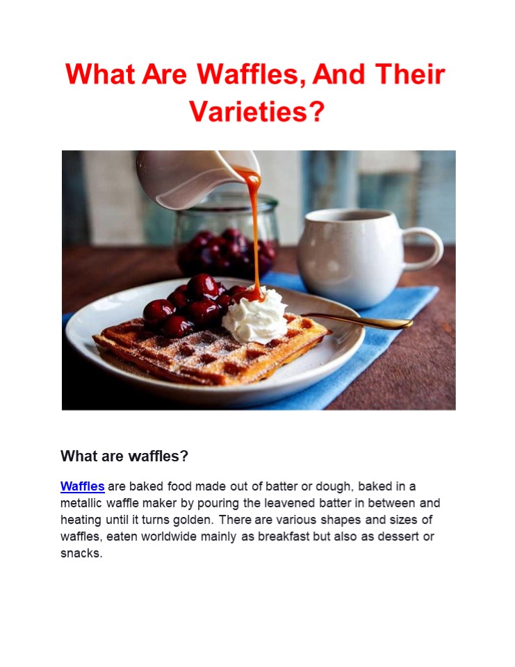 What are waffles, and their varieties? presentation | free to download