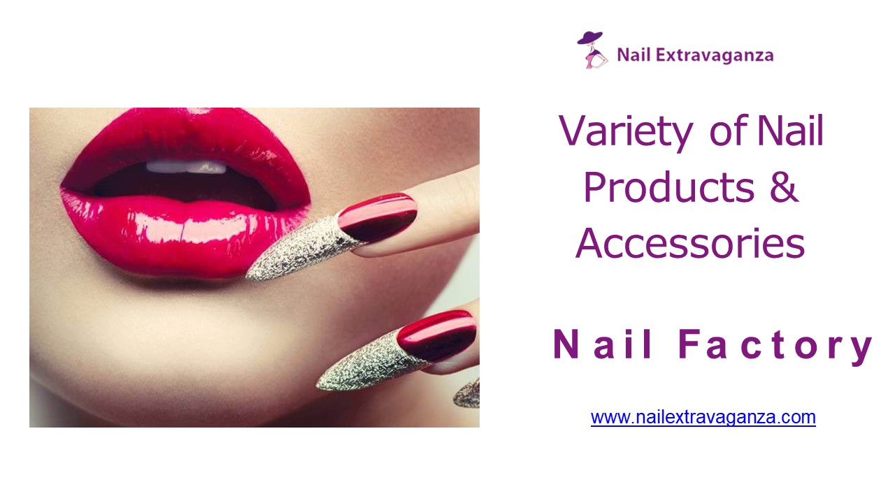 PPT – Explore Variety of Nail Products & Accessories at Nail Factory ...