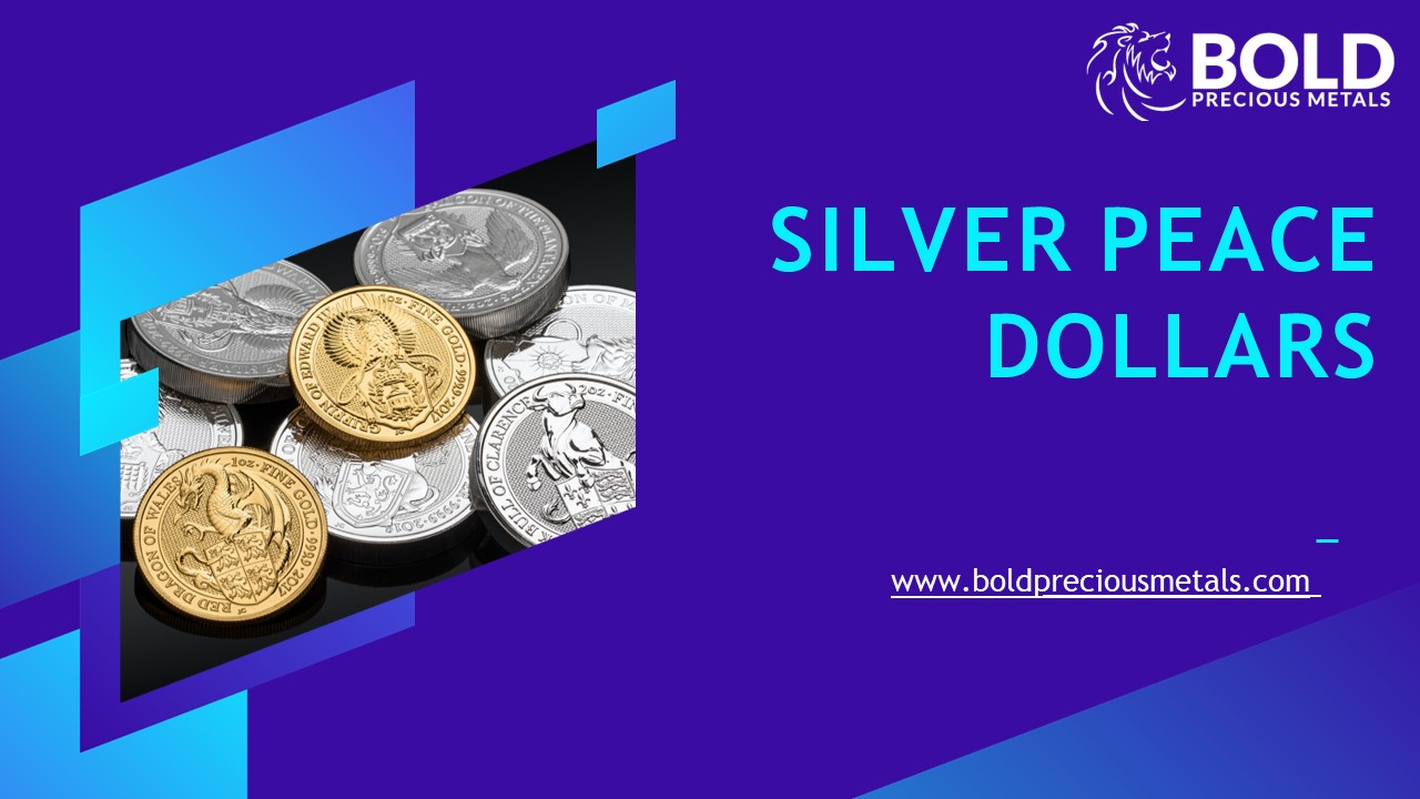 PPT – Silver Peace Dollars | BOLD Precious Metals (1) PowerPoint ...