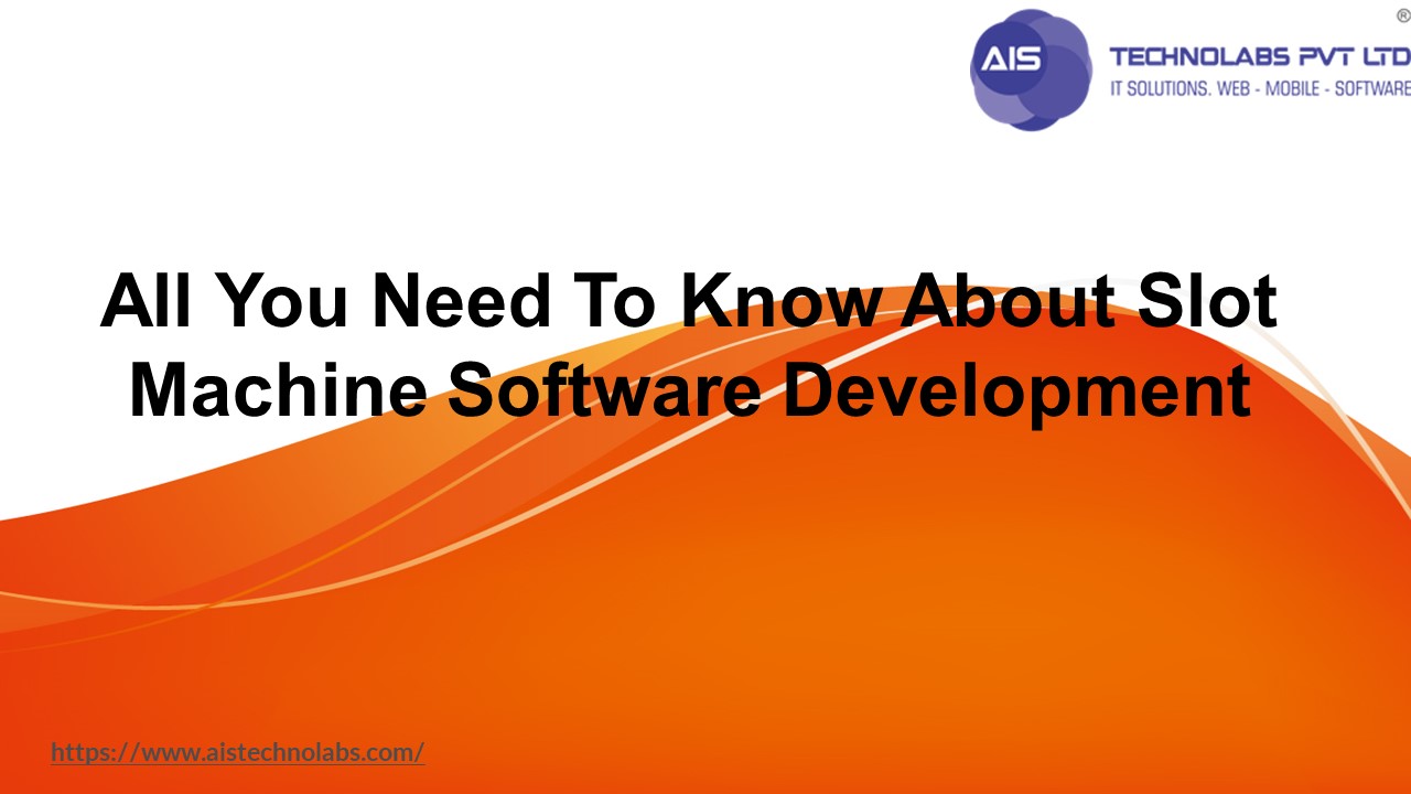 PPT – All You Need To Know About Slot Machine Software Development PowerPoint presentation ...