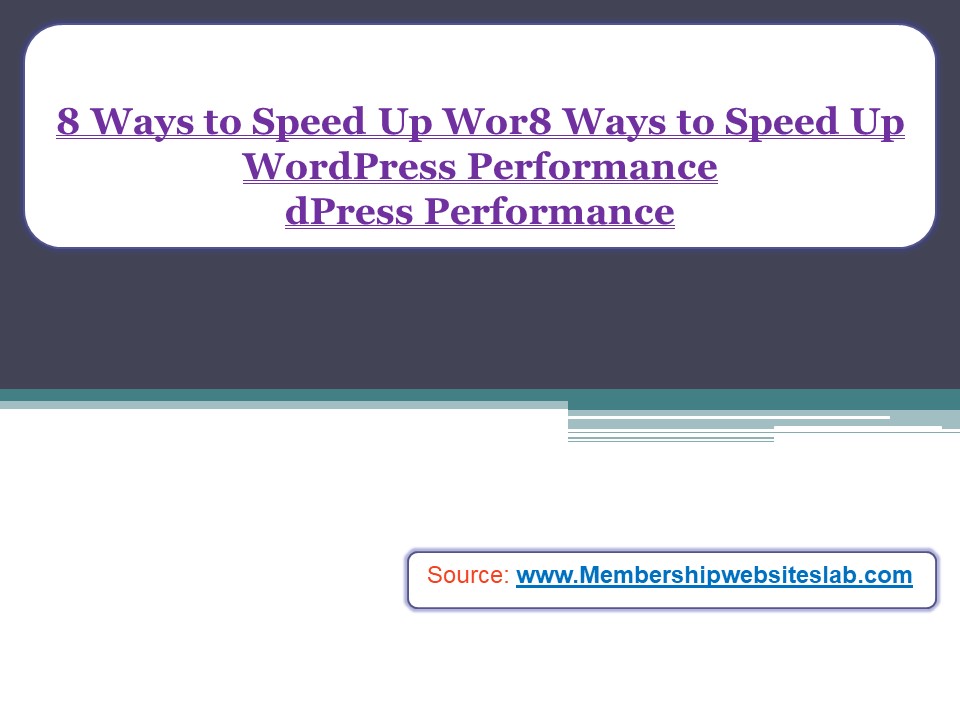 PPT – 8 Ways to Speed Up WordPress Performance PowerPoint presentation | free to download - id ...