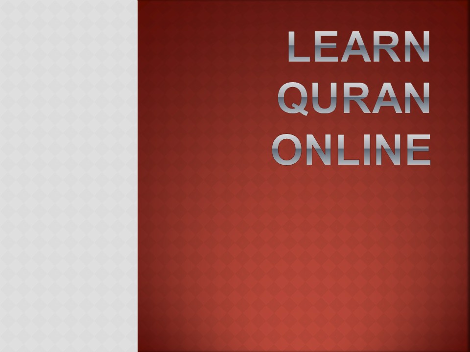 PPT – Learn Quran Online Easy with Professional Quran Teacher - Learn ...