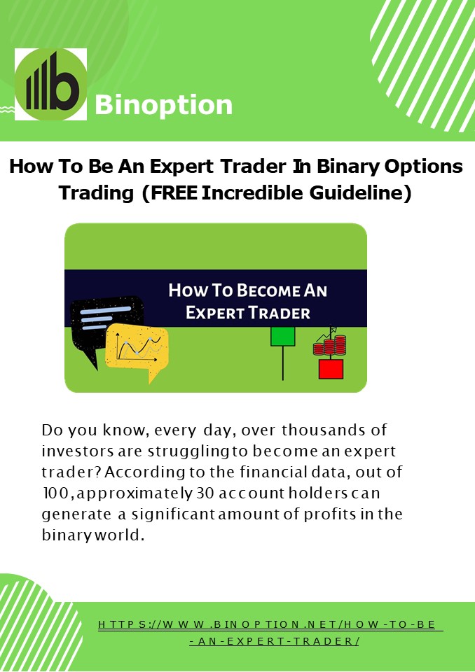 How To Be An Expert Trader In Binary Options Trading (FREE Incredible ...