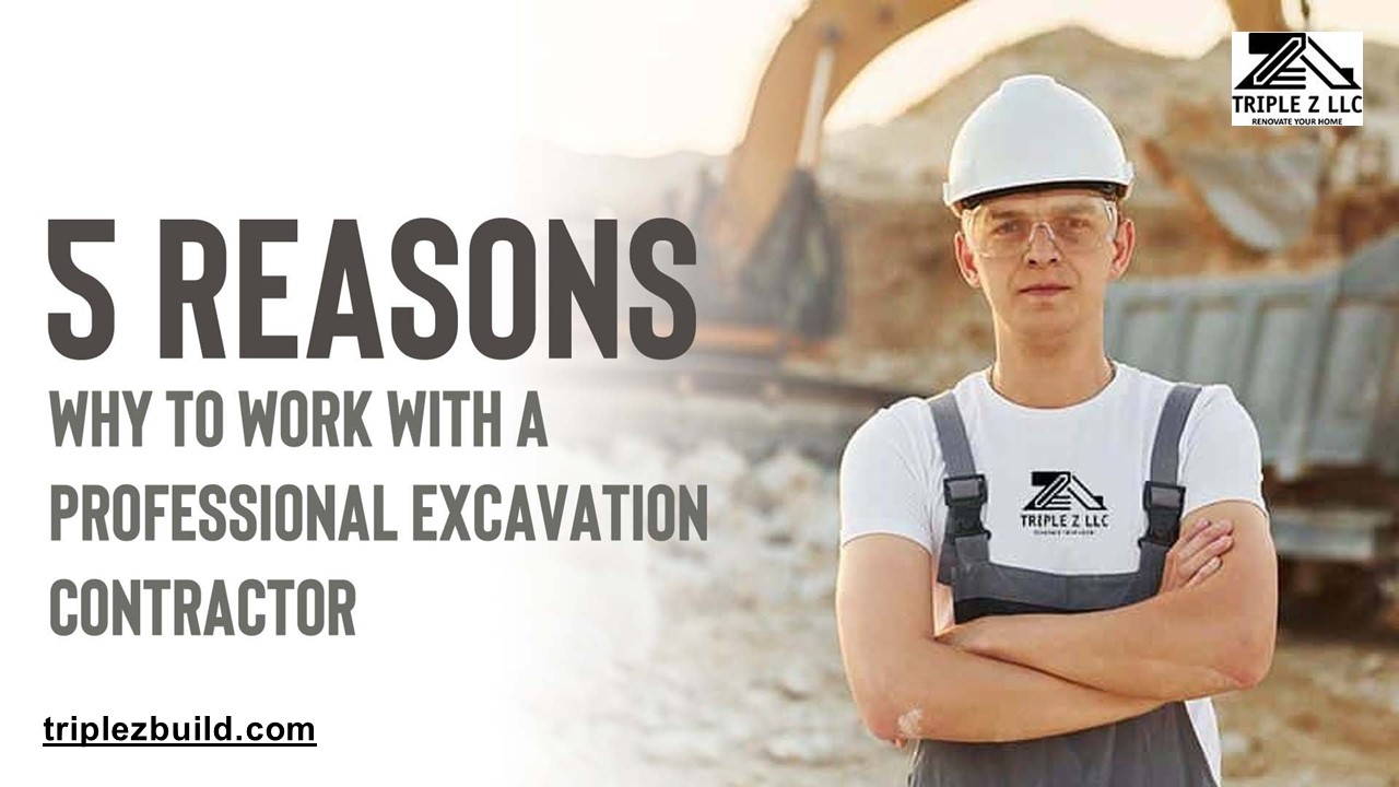 PPT – 5 Reasons Why to Work with a Professional Excavation Contractor ...