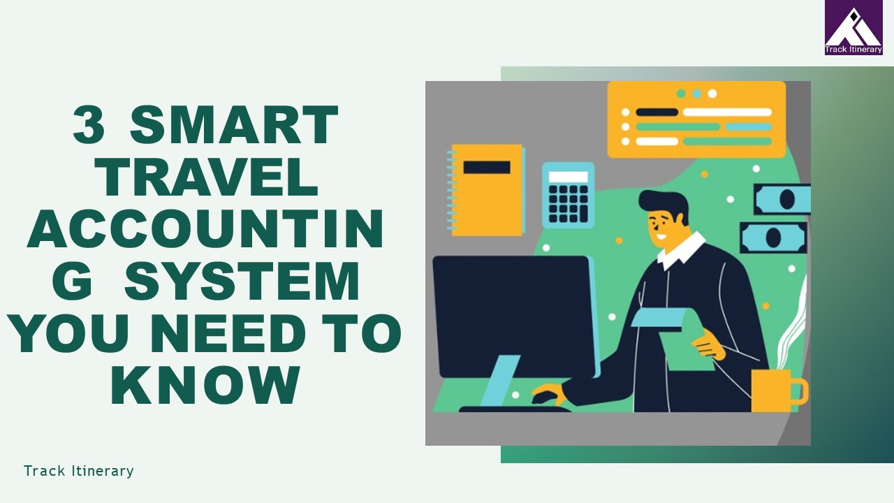 3 Smart travel accounting system you need to know presentation | free ...