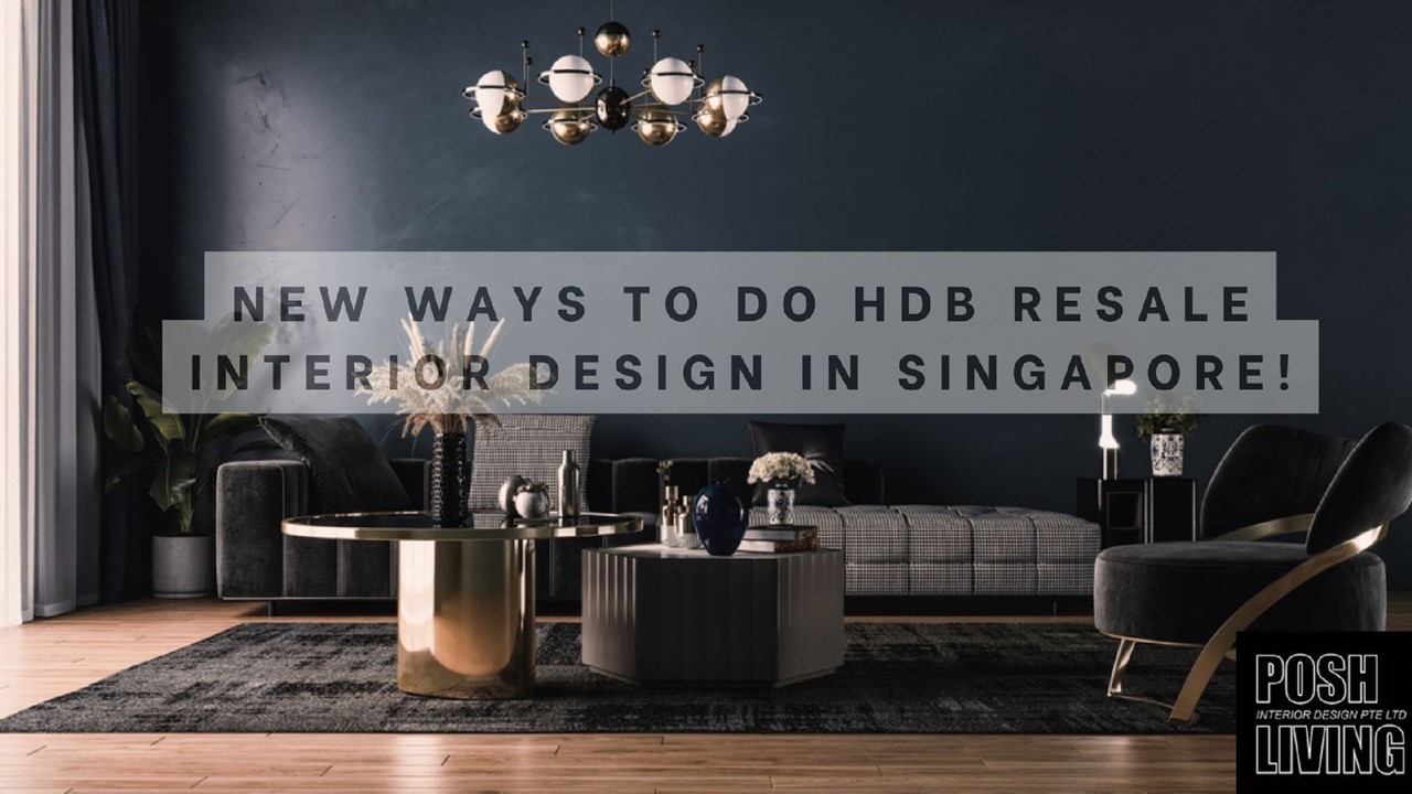 PPT – New Ways To Do HDB Resale Interior Design in Singapore ...