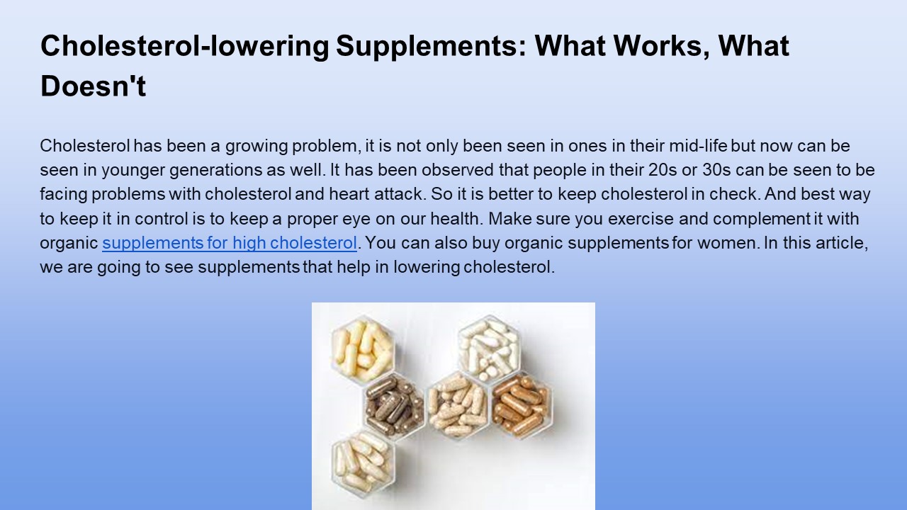 PPT – Cholesterol-lowering supplements: What works, what doesn't ...