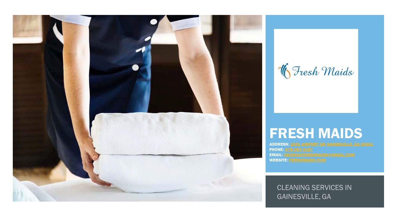 PPT – Fresh Maids - Gainesville cleaning services PowerPoint ...