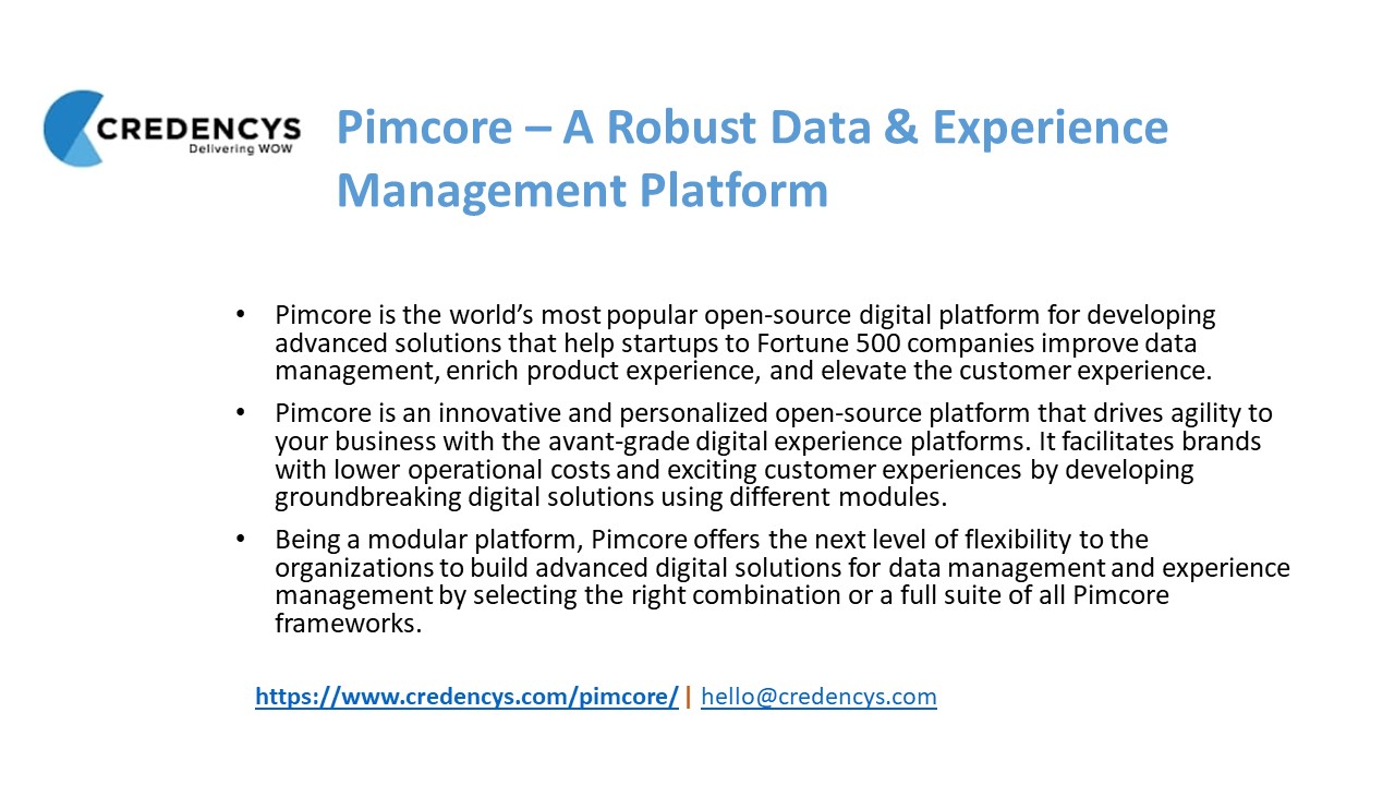PPT – Pimcore – A Robust Data & Experience Management Platform ...