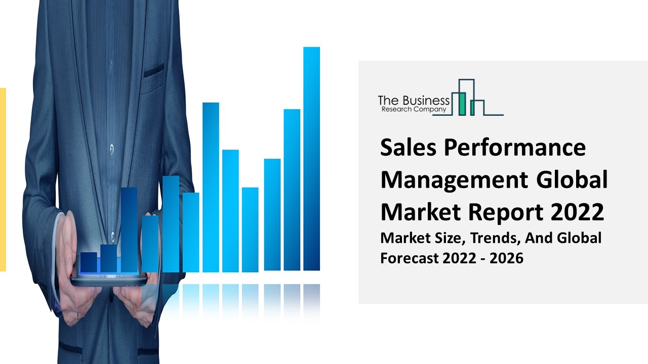 Sales Performance Management Market Industry Analysis, Size, Share ...