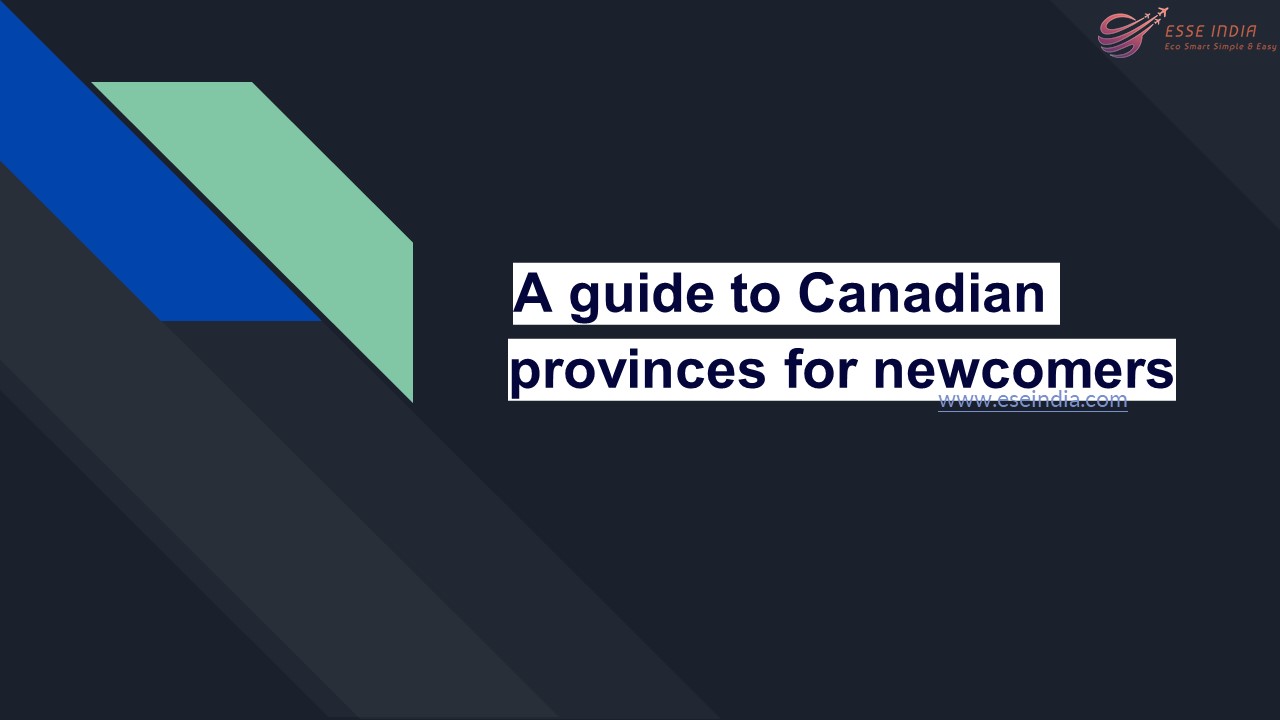 A guide to Canadian provinces for newcomers presentation | free to download