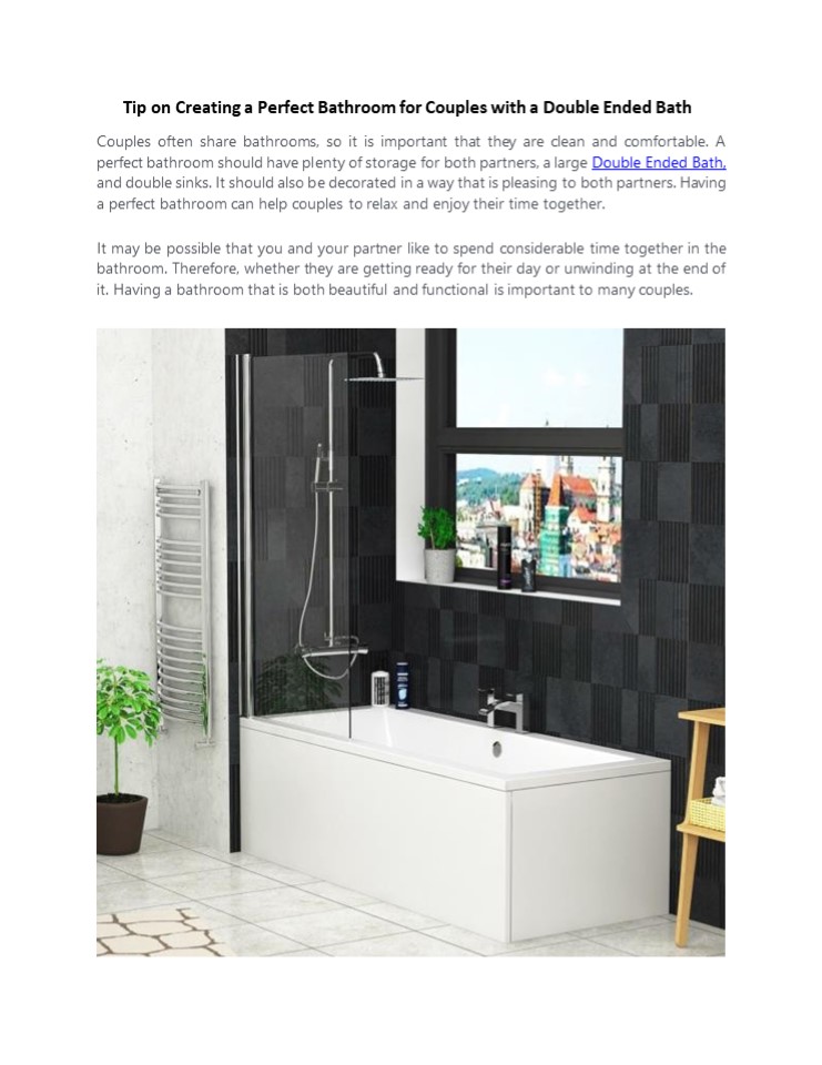 Tip on Creating a Perfect Bathroom for Couples with a Double Ended Bath presentation | free to ...