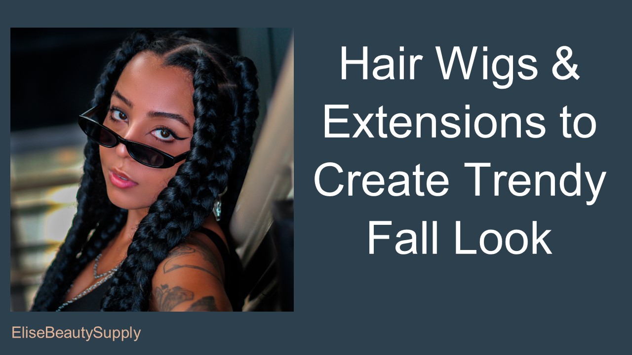 PPT – Hair Wigs & Extensions to Create Trendy Fall Look PowerPoint ...