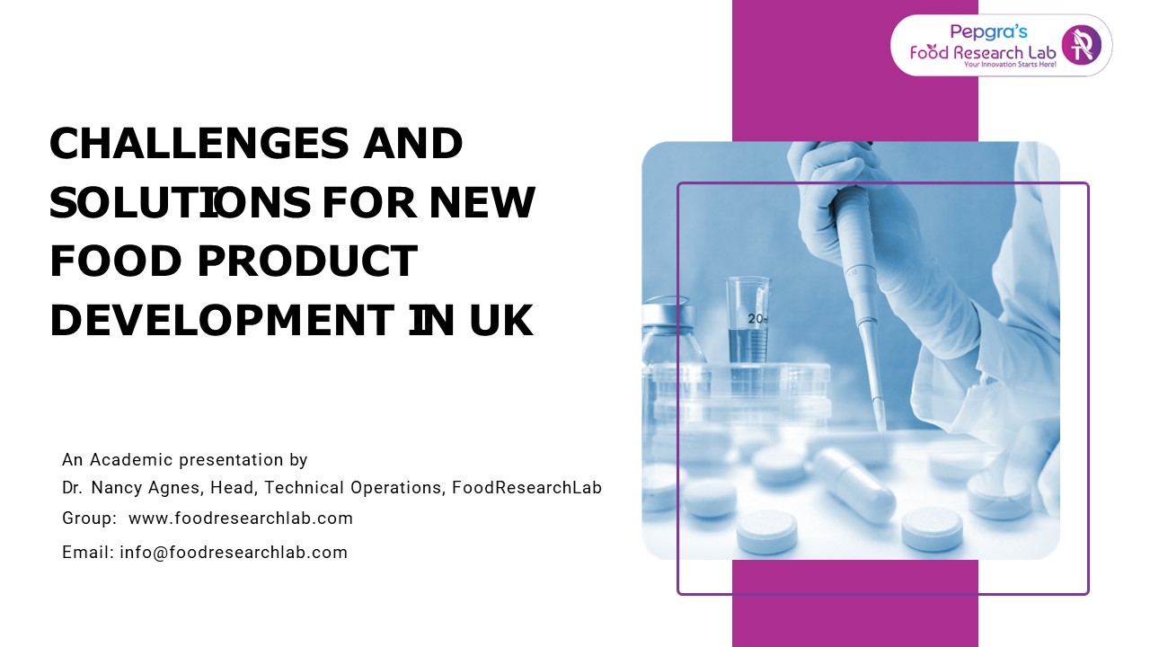 PPT – Food Product Development Challenges And Solutions In The UK ...