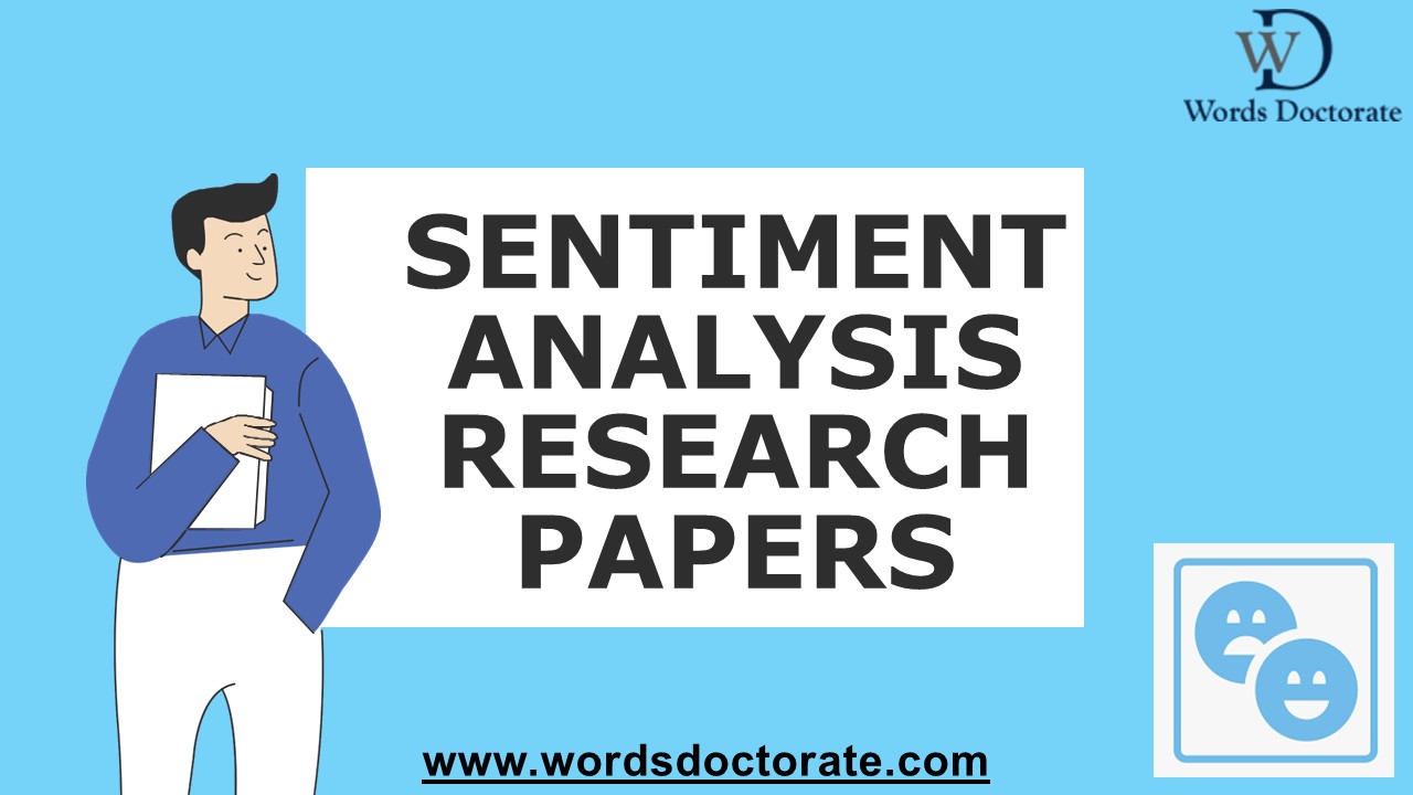 Sentiment Analysis Research Papers - Words Doctorate presentation ...