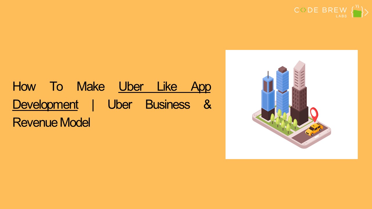 How To Make Uber Like App | Uber Business & Revenue Model presentation ...