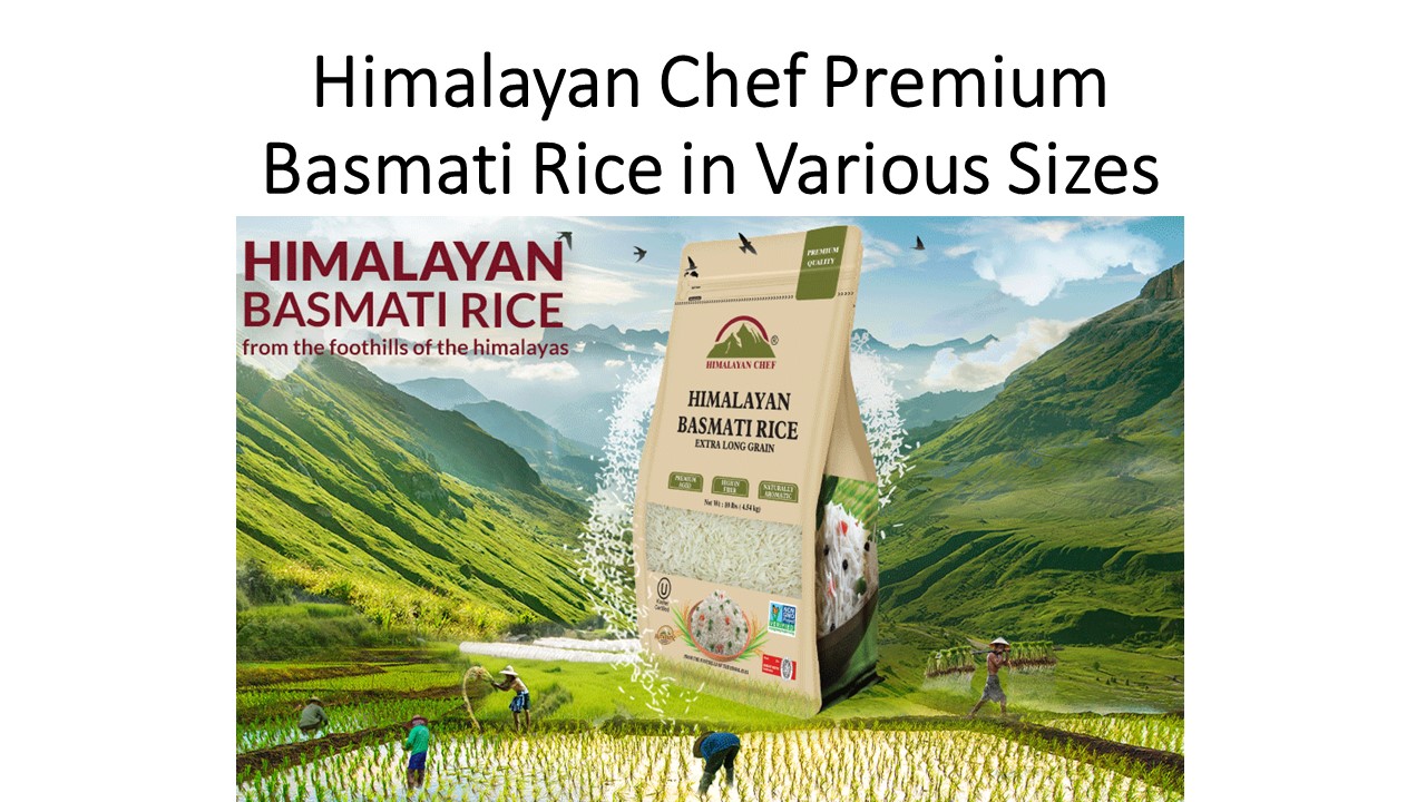 Himalayan Chef Premium Basmati Rice in Various Sizes presentation ...