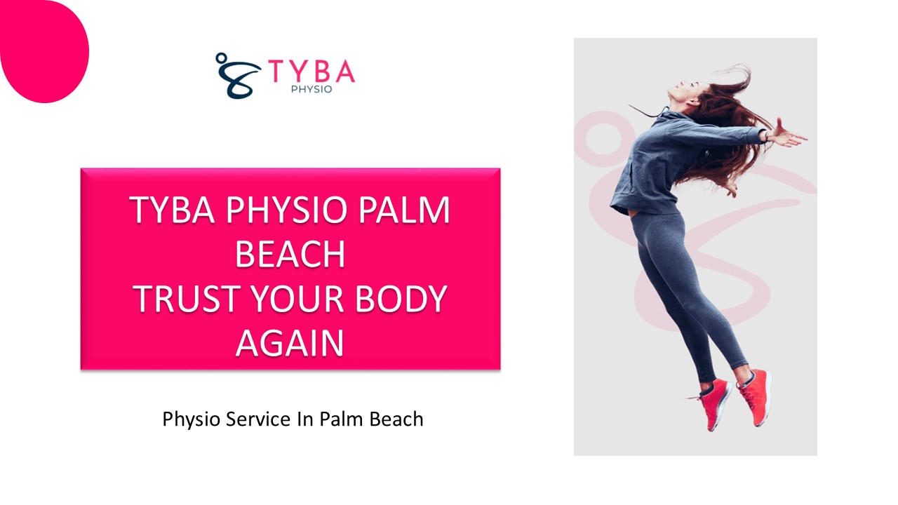 TYBA Physio Palm Beach - Trust Your Body Again presentation | free to download