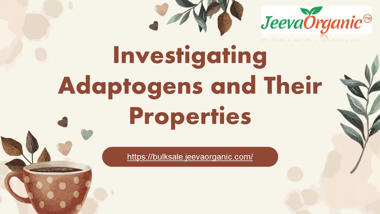 Investigating Adaptogens and Their Properties presentation | free to ...