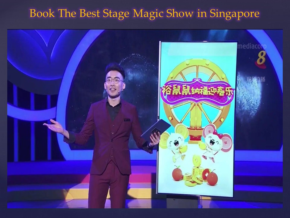 Book The Best Stage Magic Show in Singapore presentation | free to download