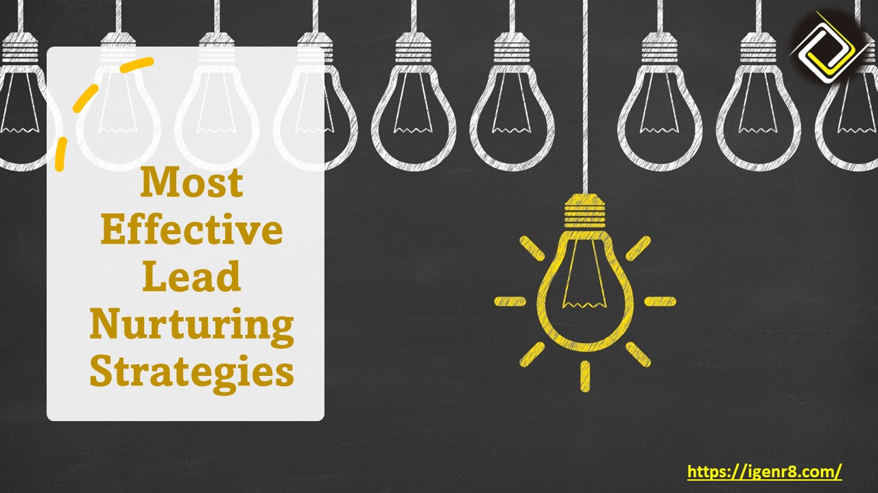 Most Effective B2B Lead Nurturing Strategies presentation | free to ...