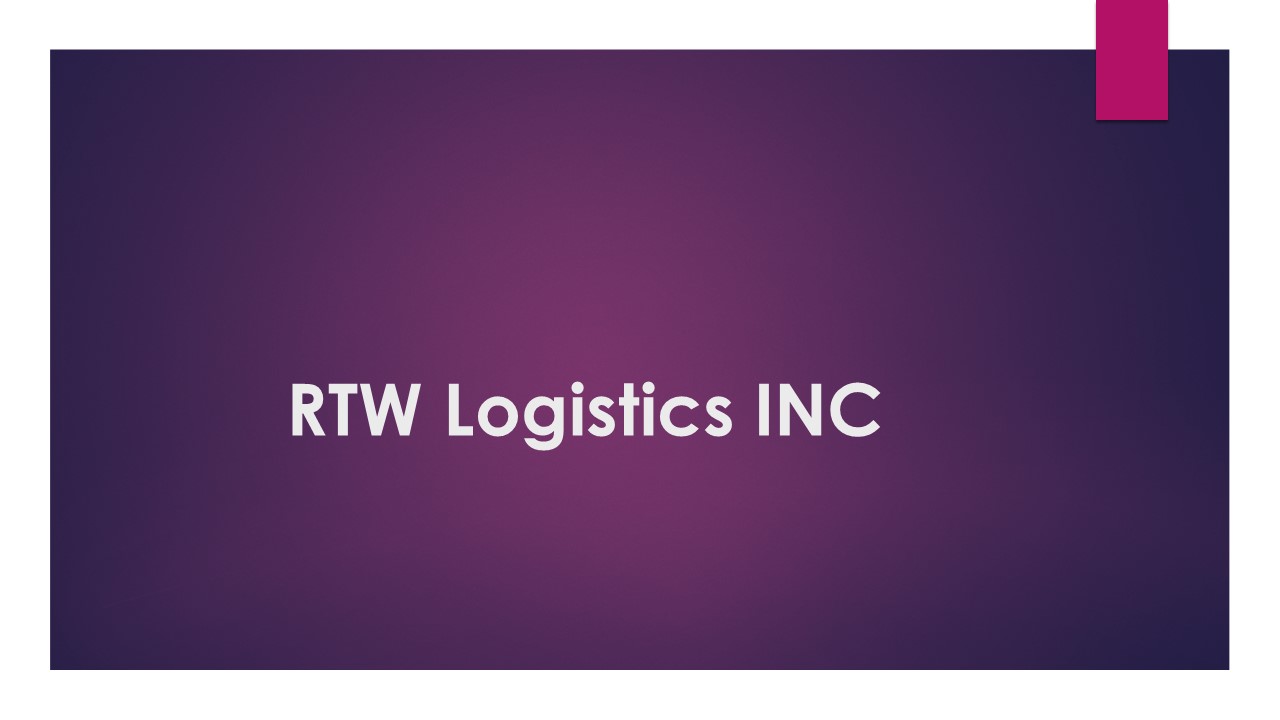 RTW Logistics INC presentation | free to download