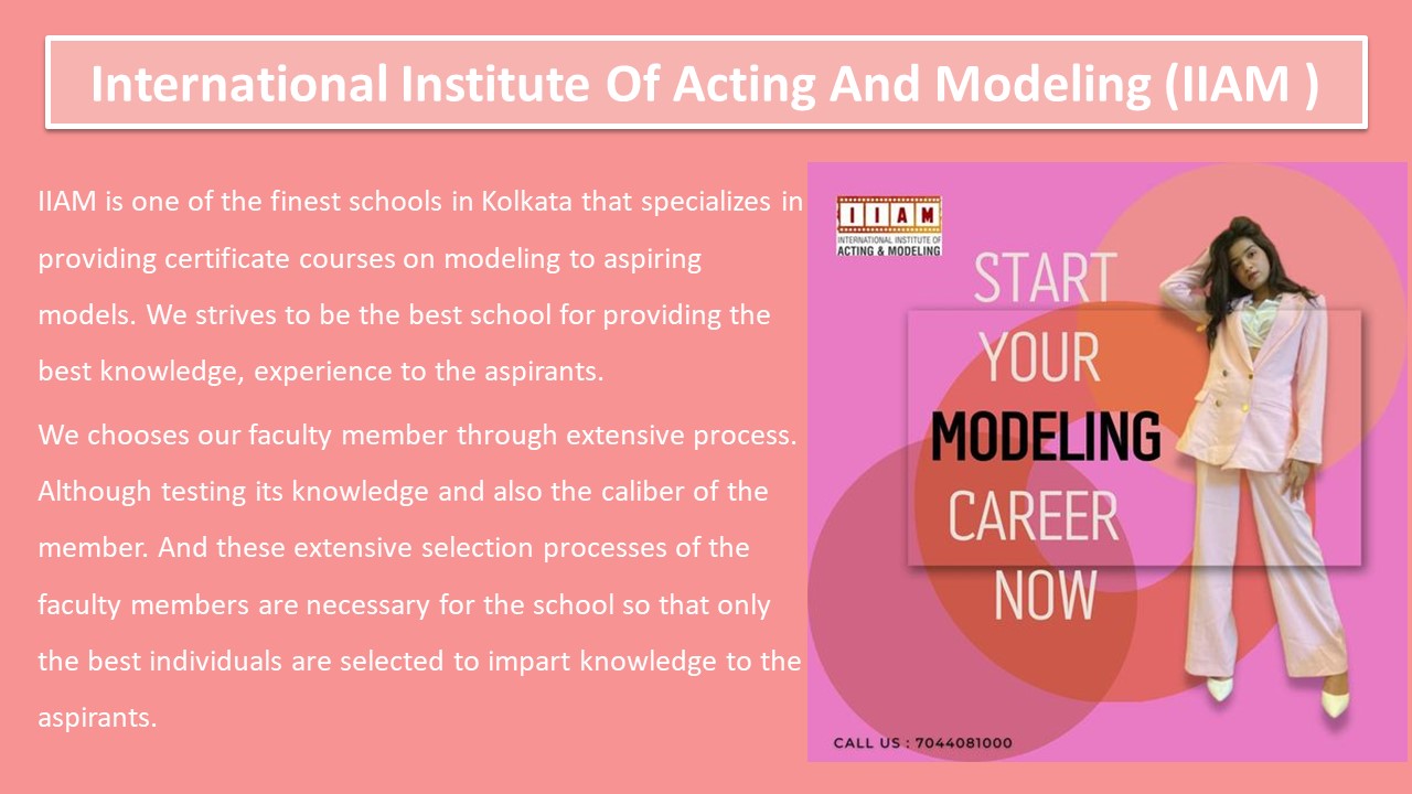 PPT – International Institute Of Acting And Modeling (IIAM ) PowerPoint ...