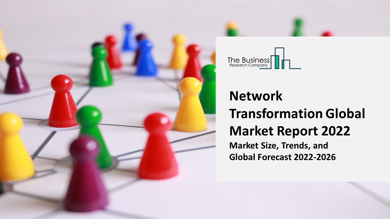 Network Transformation Market 2022-2031: Outlook, Growth, And Demand presentation | free to download