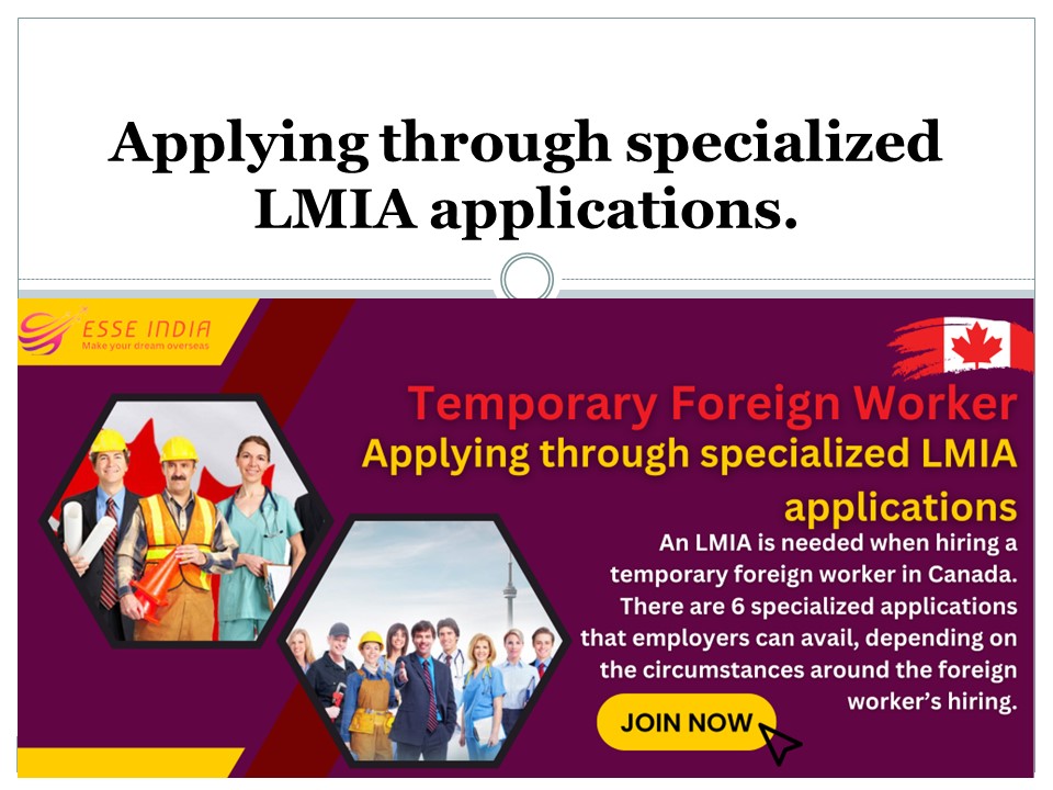Applying through specialized LMIA applications. presentation | free to ...