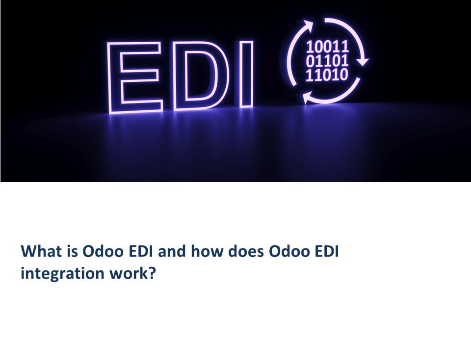 Ppt What Is Odoo Edi And How Does Odoo Edi Integration Work