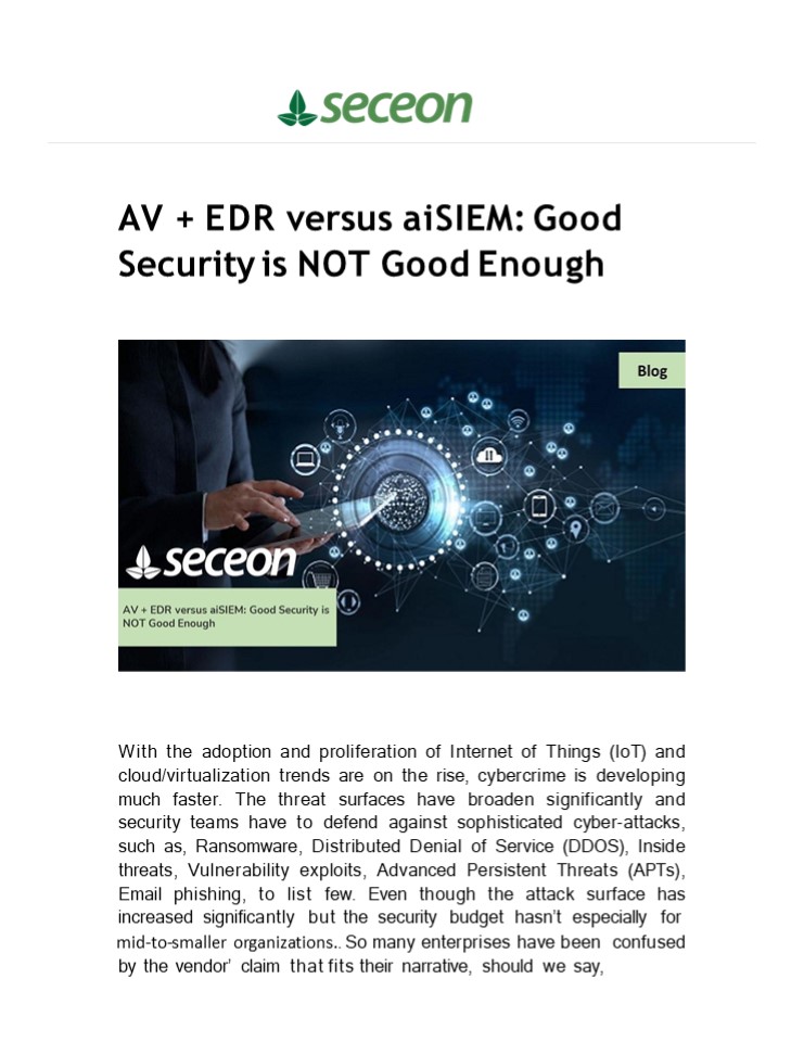 AV + EDR versus aiSIEM: Good Security is NOT Good Enough presentation ...