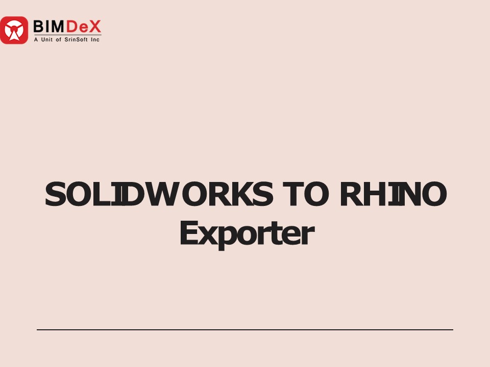PPT Export SolidWorks To Rhino PowerPoint Presentation Free To