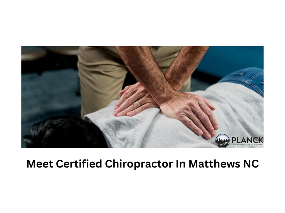 PPT – Meet Certified Chiropractor In Matthews NC PowerPoint ...