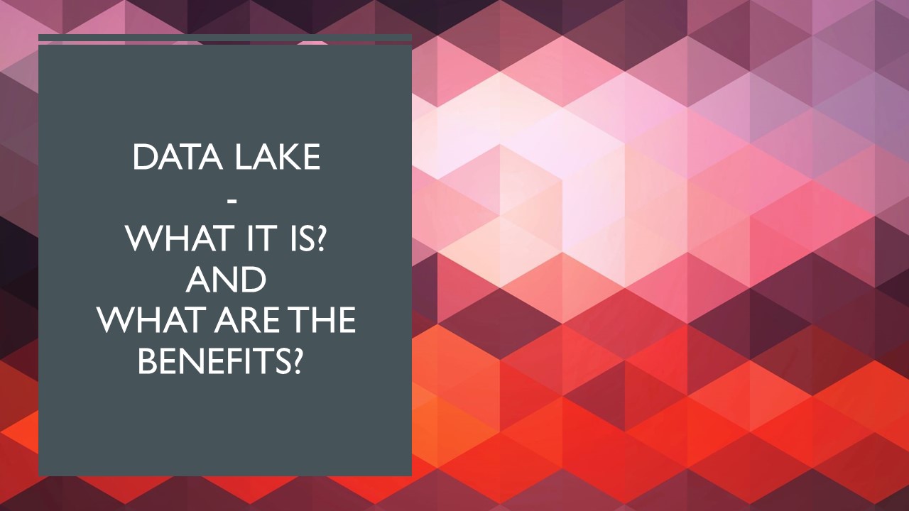 PPT – Data Lake - What it is? And what are the benefits? PowerPoint ...