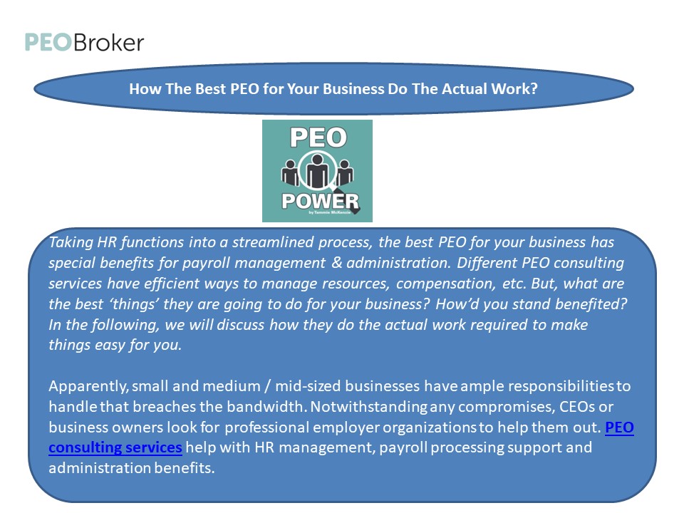 How The Best PEO for Your Business Do The Actual Work presentation ...