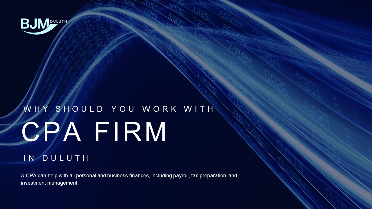 PPT – Why should you work with CPA firms in Duluth? PowerPoint ...