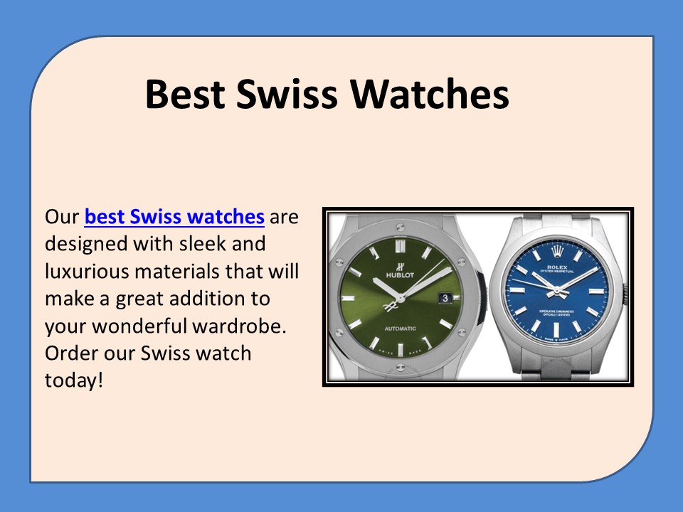 Best Swiss Watches presentation | free to download