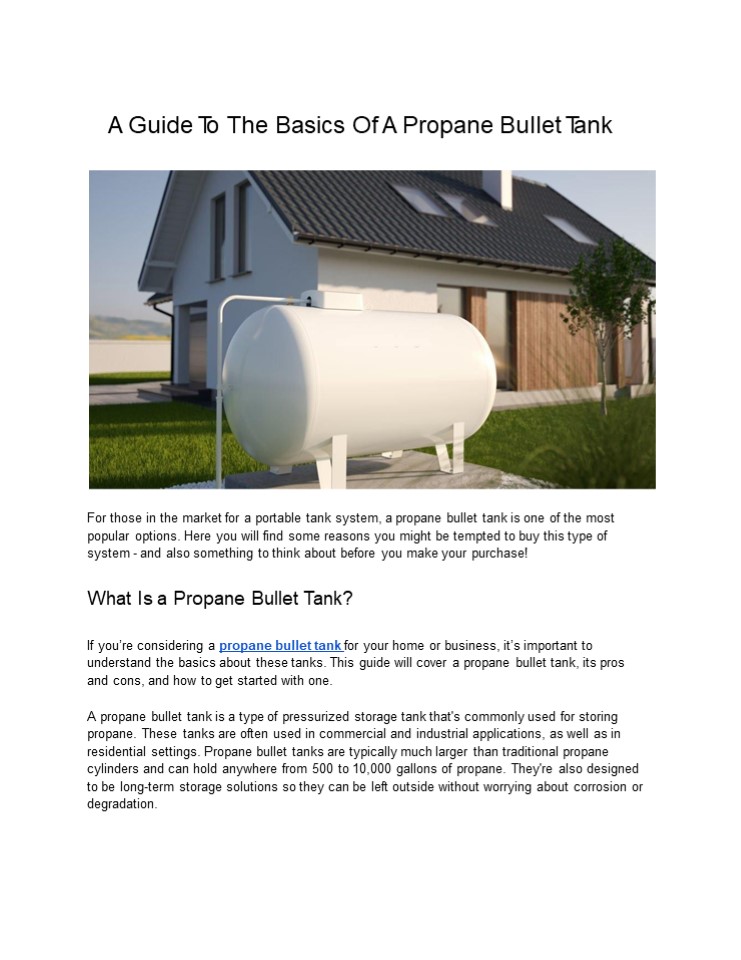 A Guide To The Basics Of A Propane Bullet Tank presentation | free to ...
