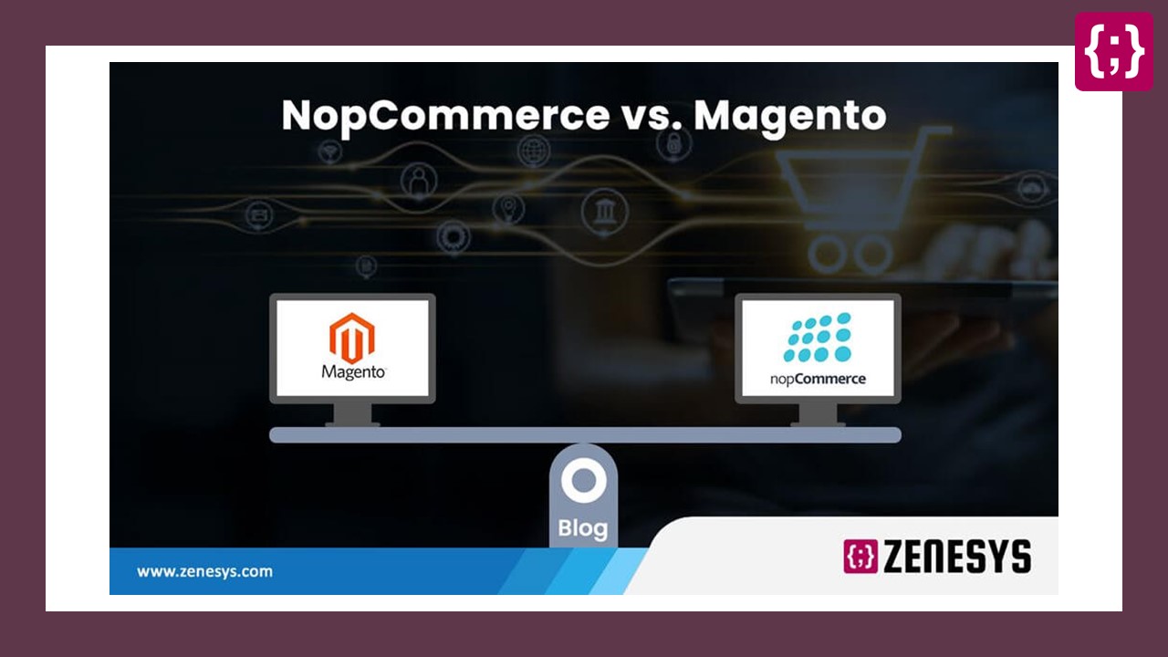 NopCommerce Vs Magento - Which Is The Best E-commerce Platform For Enterprises? presentation ...