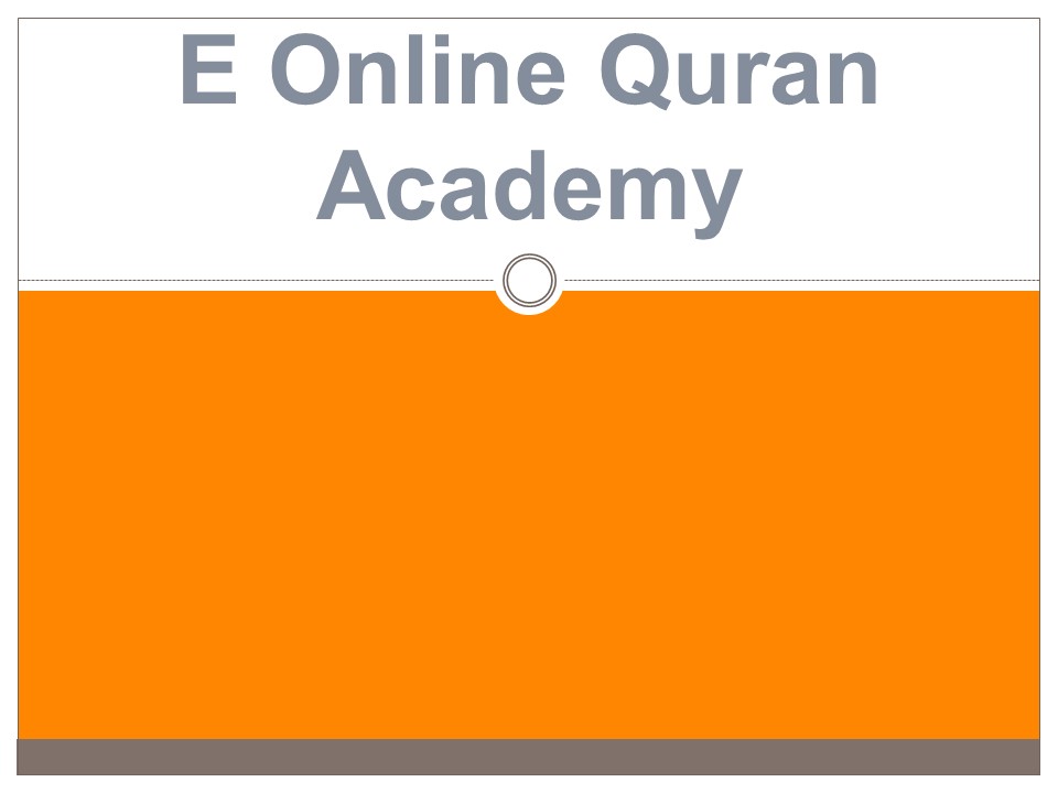 PPT – E Online Quran Academy | Learn Quran and Arabic Online for kids PowerPoint presentation ...