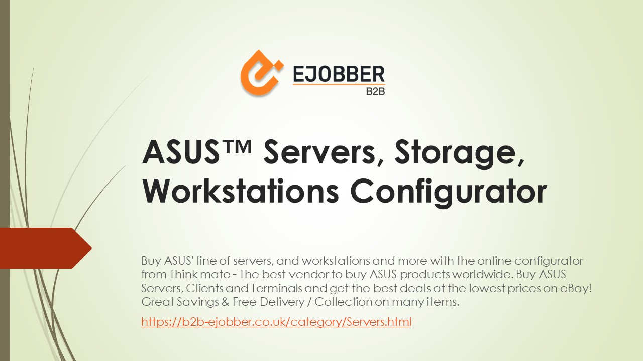 PPT – ASUS™ Servers, Storage, Workstations Configurator PowerPoint ...