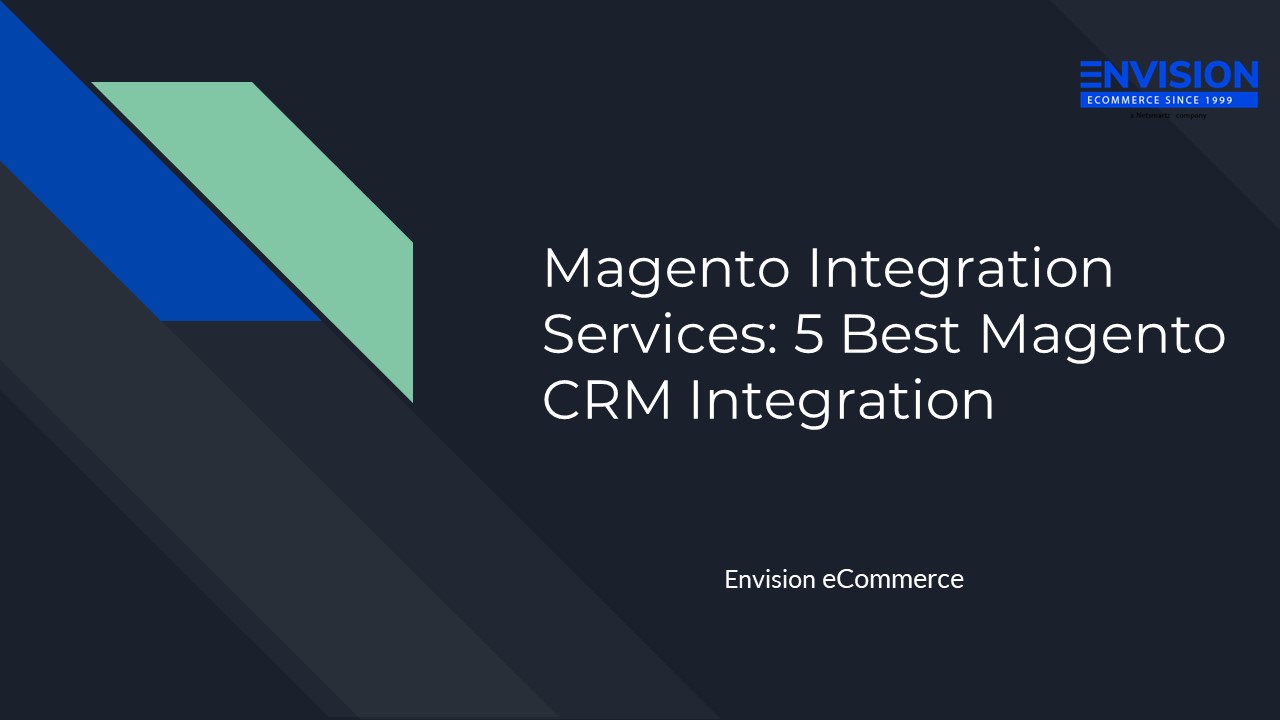 PPT – Magento Integration Services: 5 Best Magento CRM Integration PowerPoint presentation ...