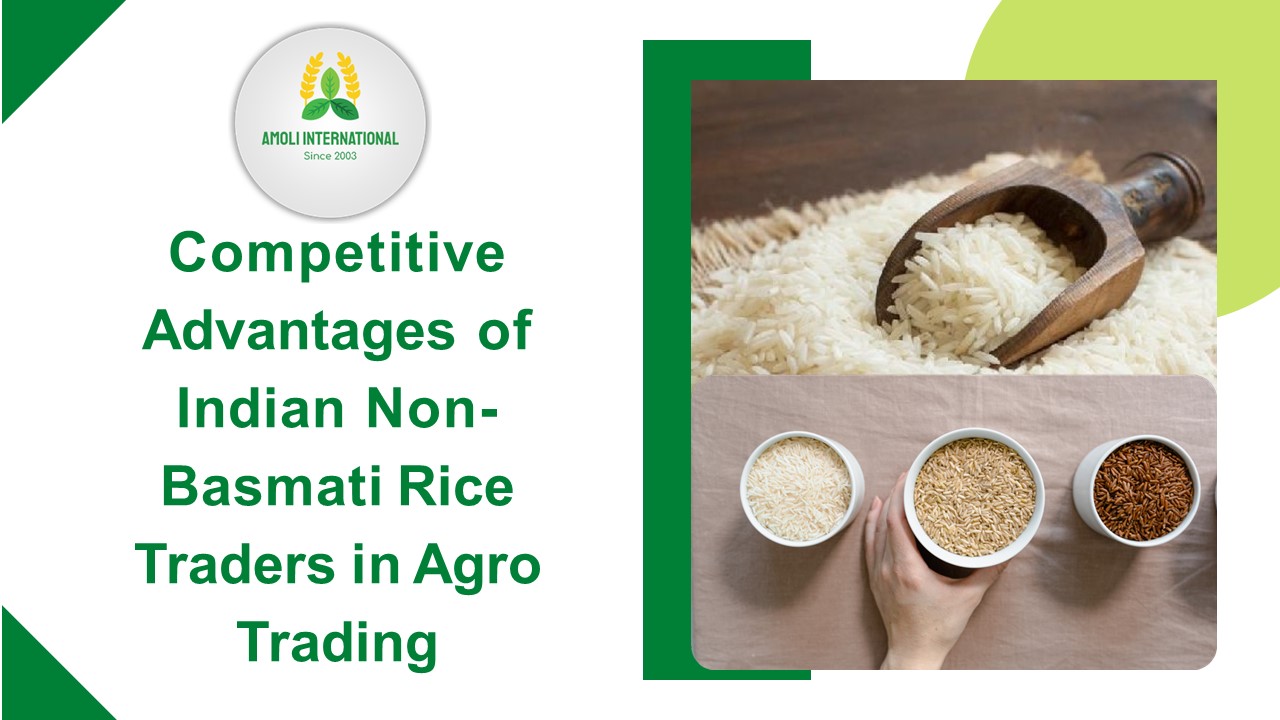 PPT – Competitive Advantages of Indian Non-Basmati Rice Traders in Agro ...